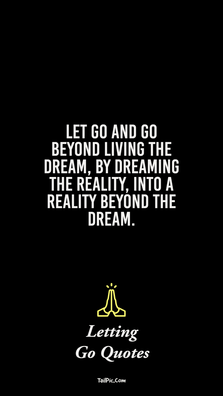 100 Letting Go Quotes About Letting Go and Moving On